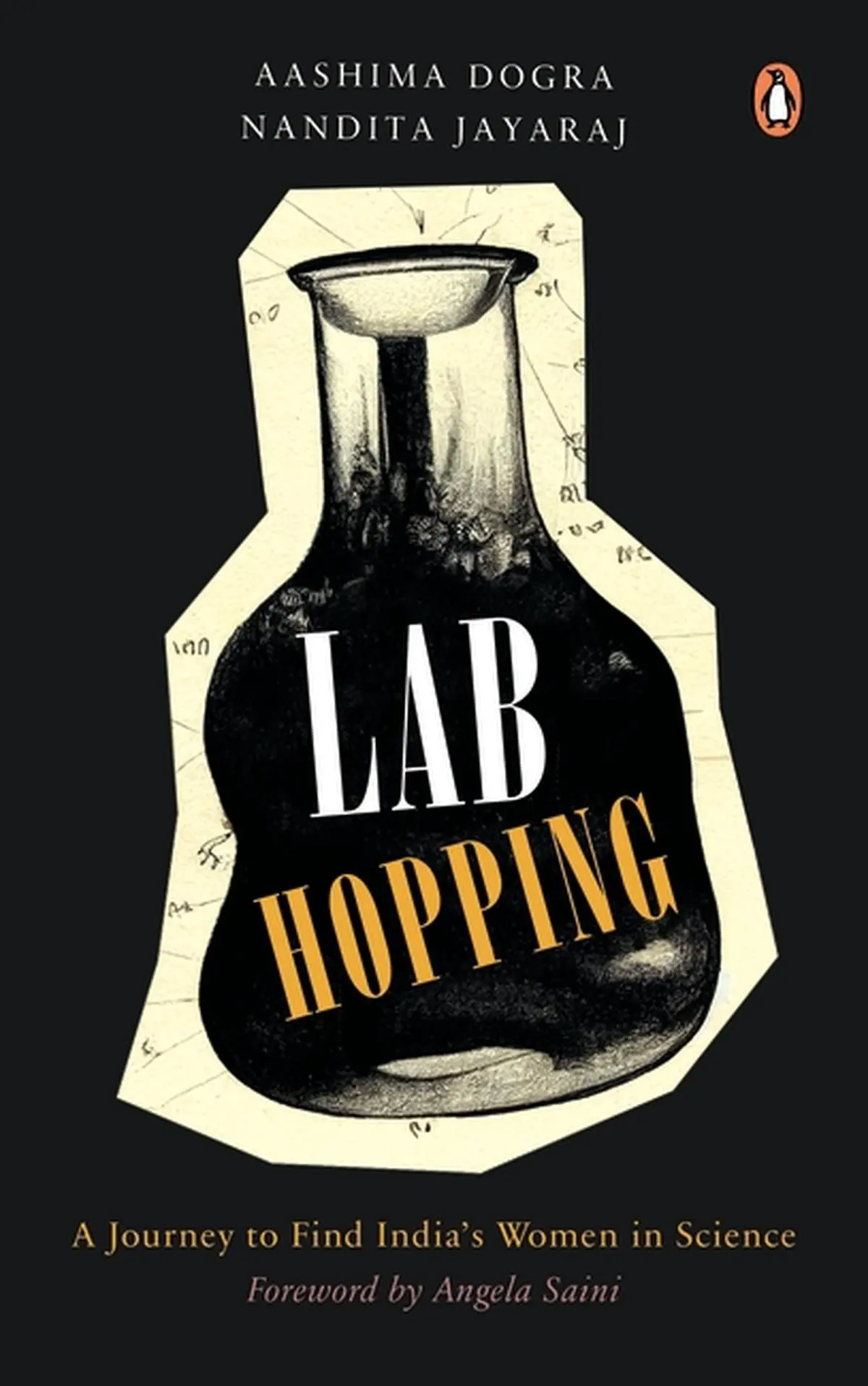 Book Review: ‘Lab Hopping: A Journey to find India’s women in Science’ by Aashima Dogra and ...
