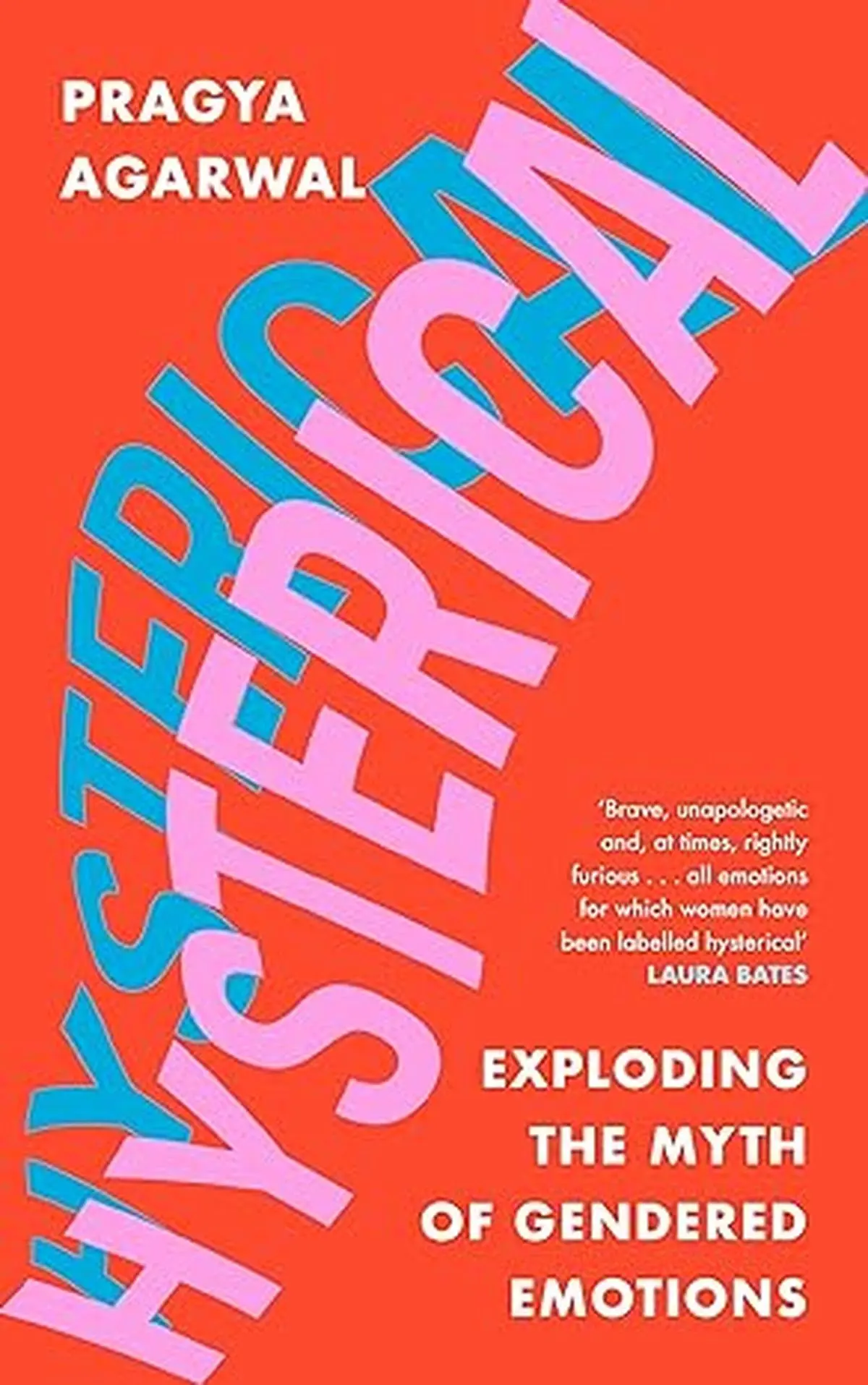Book Review: Pragya Agarwal’s ‘Hysterical’ explores why women pay the ...