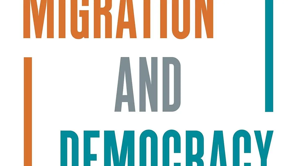 Shelley Walia reviews book on migration and democracy - Frontline